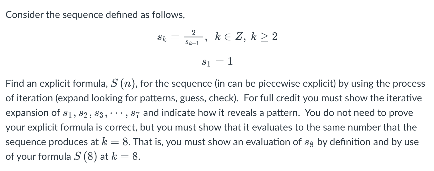 Solved Consider the sequence defined as follows, 2 Sk ke Z, | Chegg.com