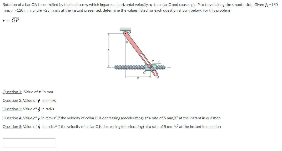 Solved Rotation of a bar OA is controlled by the lead screw | Chegg.com