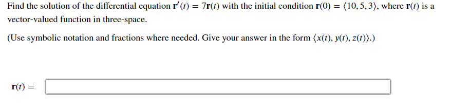 Solved Find the solution of the differential equation r' (t) | Chegg.com