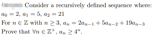 Solved Consider a recursively defined sequence where: a0 = | Chegg.com