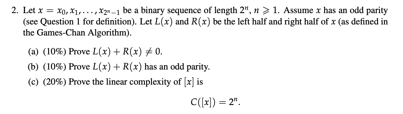 Solved Let x=x0,x1,dots,x2n-1 be ﻿a binary sequence of | Chegg.com