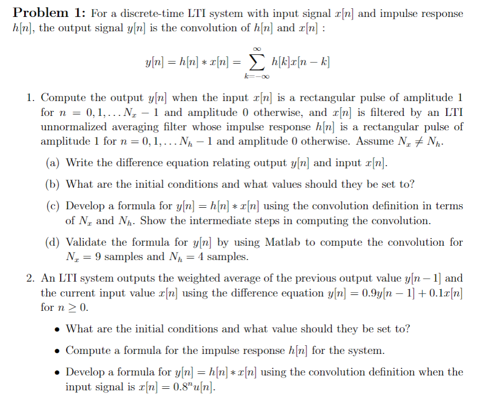 Solved Problem 1: For a discrete-time LTI system with input | Chegg.com