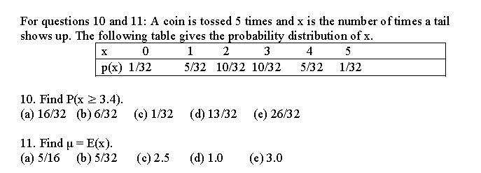 Solved For questions 10 and 11: A coin is tossed 5 times and | Chegg.com