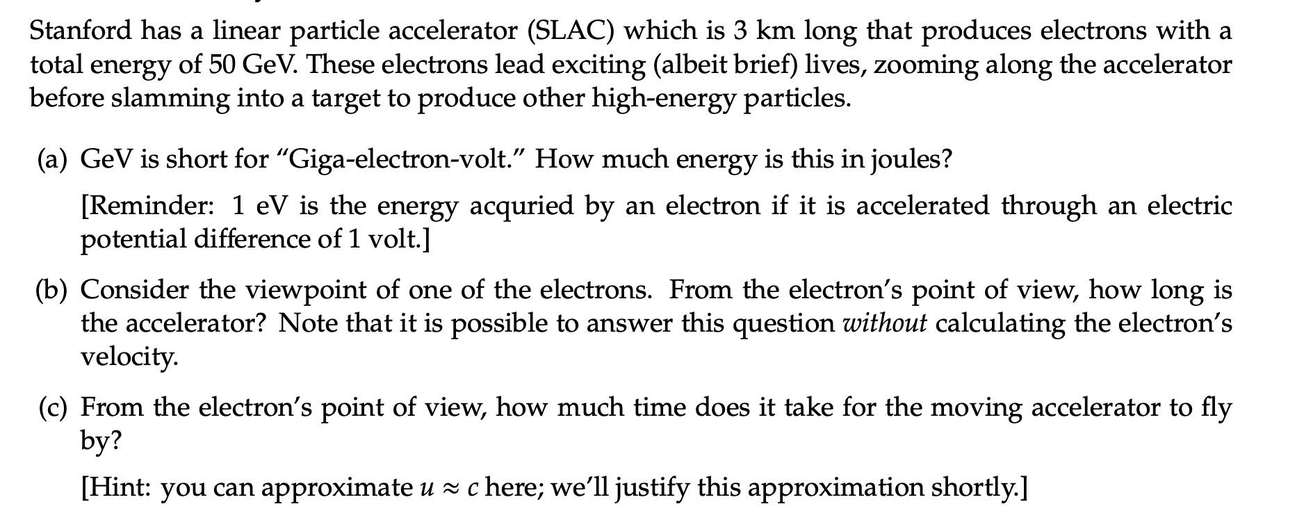 Solved Stanford has a linear particle accelerator (SLAC) | Chegg.com