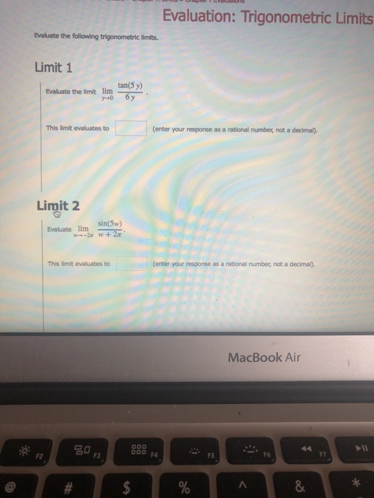 Solved Evaluation: Trigonometric Limits Evaluate the | Chegg.com