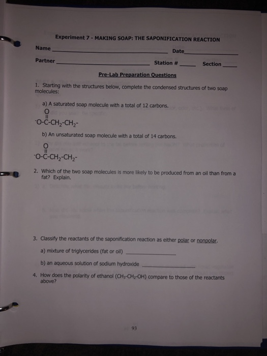 Solved Experiment 7-MAKING SOAP: THE SAPONIFICATION REACTION | Chegg.com