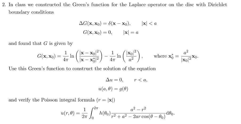Solved 2. In class we constructed the Green's function for | Chegg.com