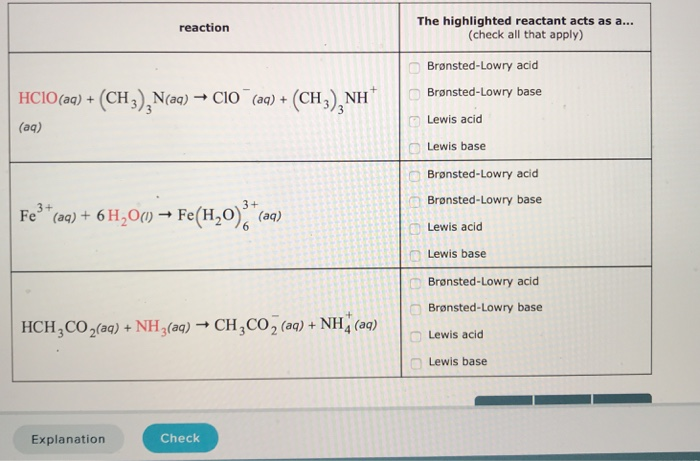 Solved The highlighted reactant acts as a... (check all that | Chegg.com