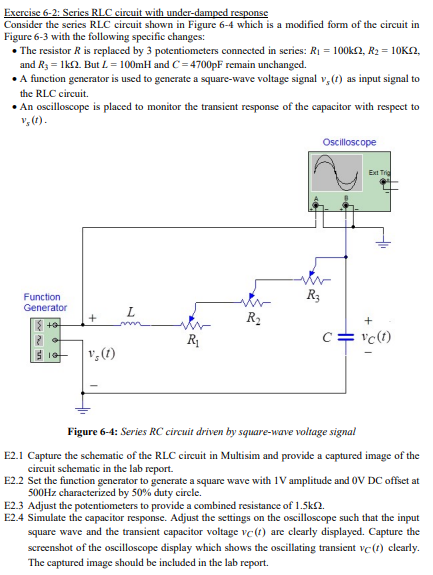 Solved Exercise 6-2: Series RLC circuit with under-damped | Chegg.com