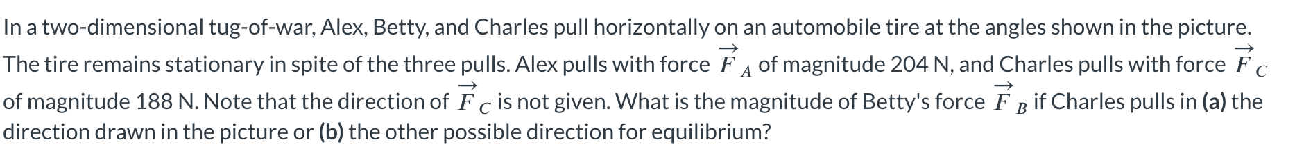 In a two-dimensional tug-of-war, Alex, Betty, and | Chegg.com