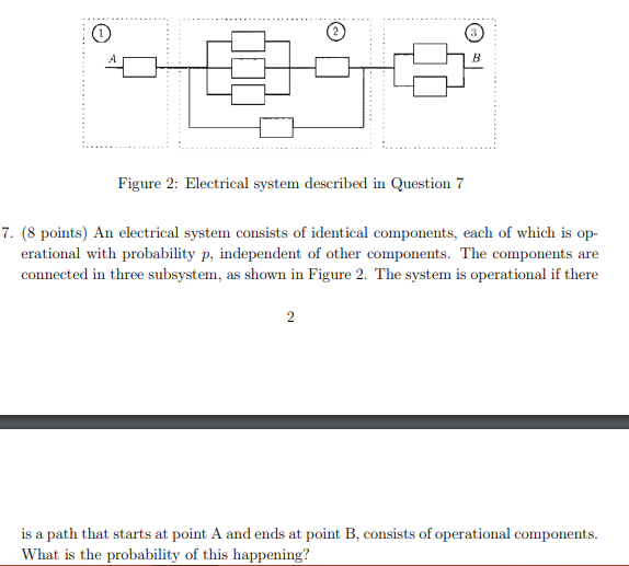 Solved O Figure 2: Electrical system described in Question 7 | Chegg.com