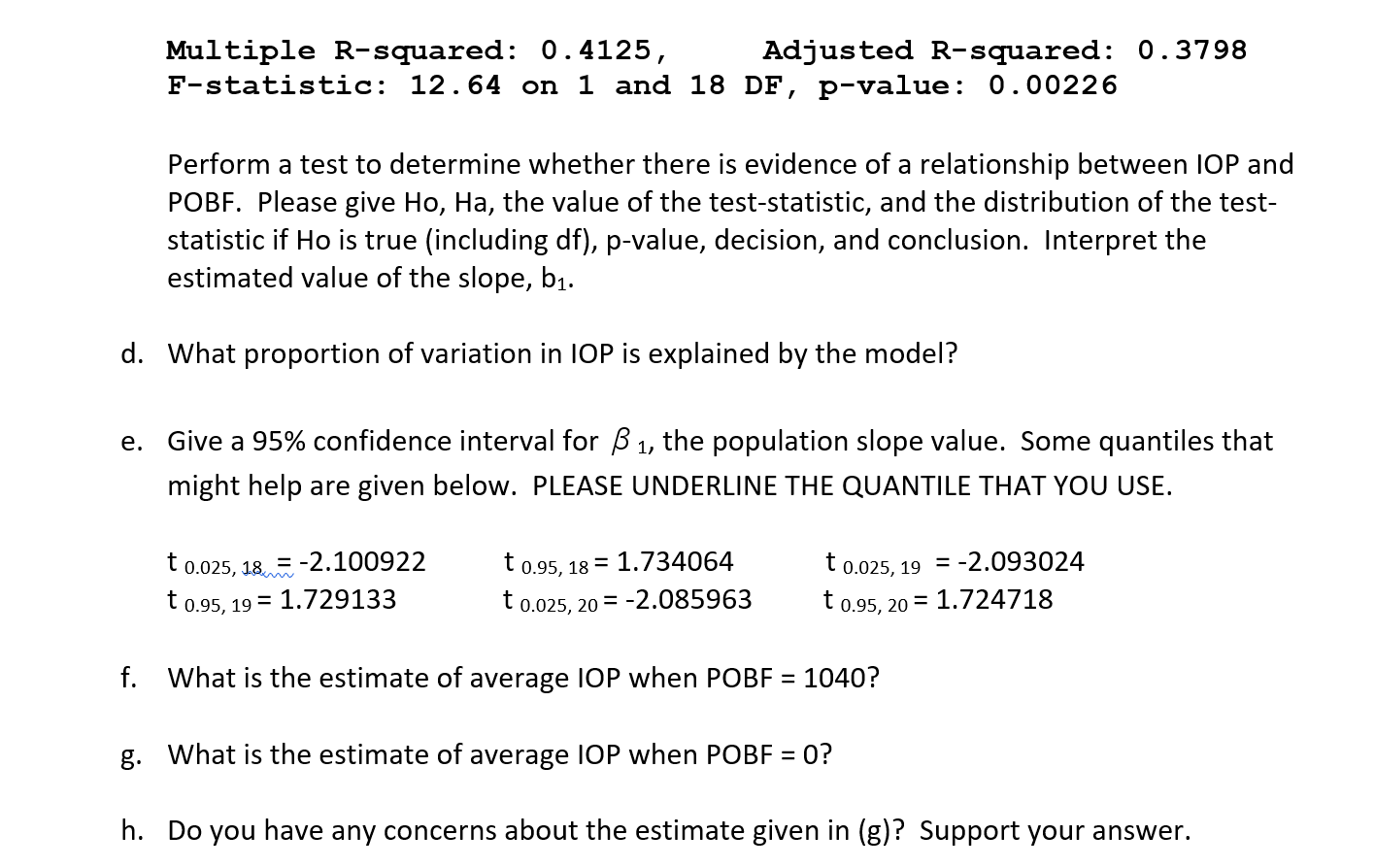Solved Multiple R-squared: 0.4125, Adjusted R-squared: | Chegg.com