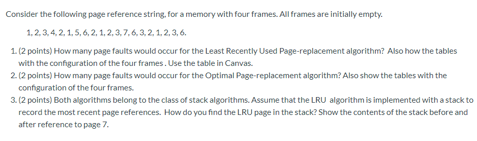 Solved Consider the following page reference string, for a | Chegg.com