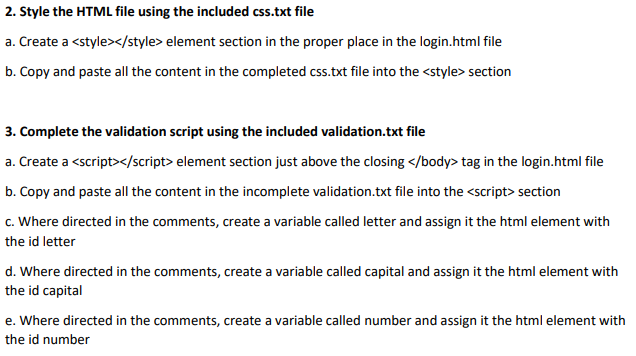 Solved In this exercise, you will create the following Login | Chegg.com