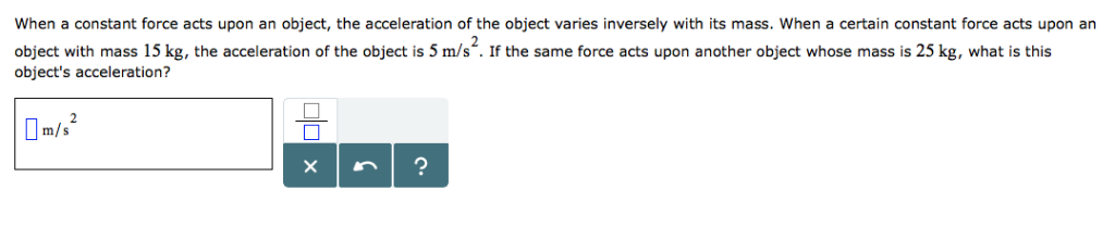 Solved When A Constant Force Acts Upon An Object The