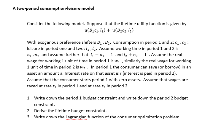 Solved A two-period consumption-leisure model Consider the | Chegg.com