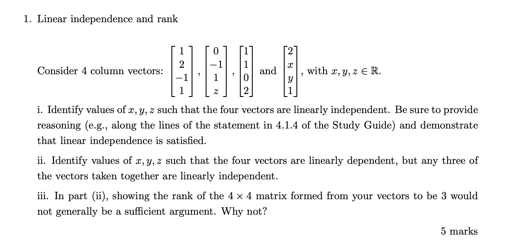Solved 1. Linear independence and rank Consider 4 column | Chegg.com