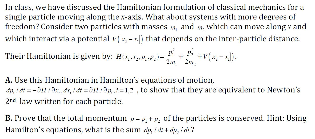 Solved In class, we have discussed the Hamiltonian | Chegg.com
