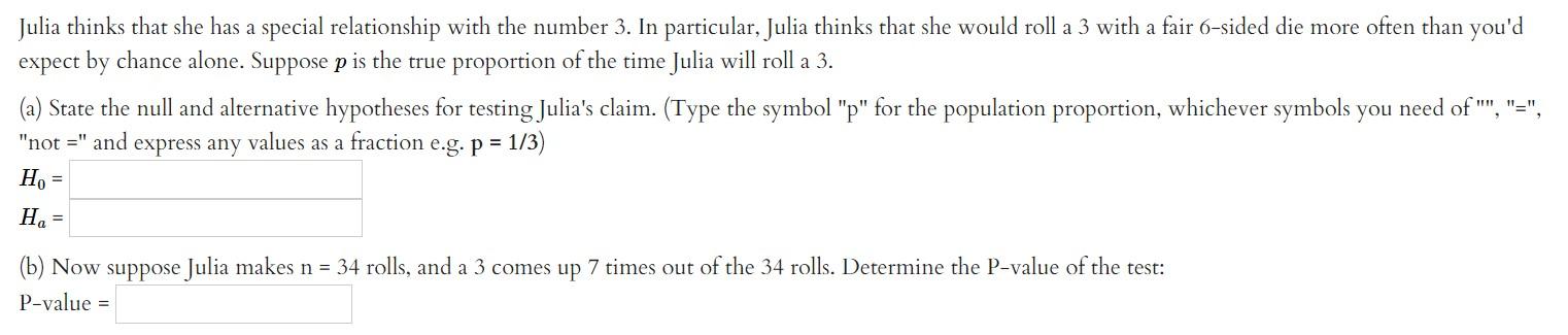 Solved Julia thinks that she has a special relationship with | Chegg.com