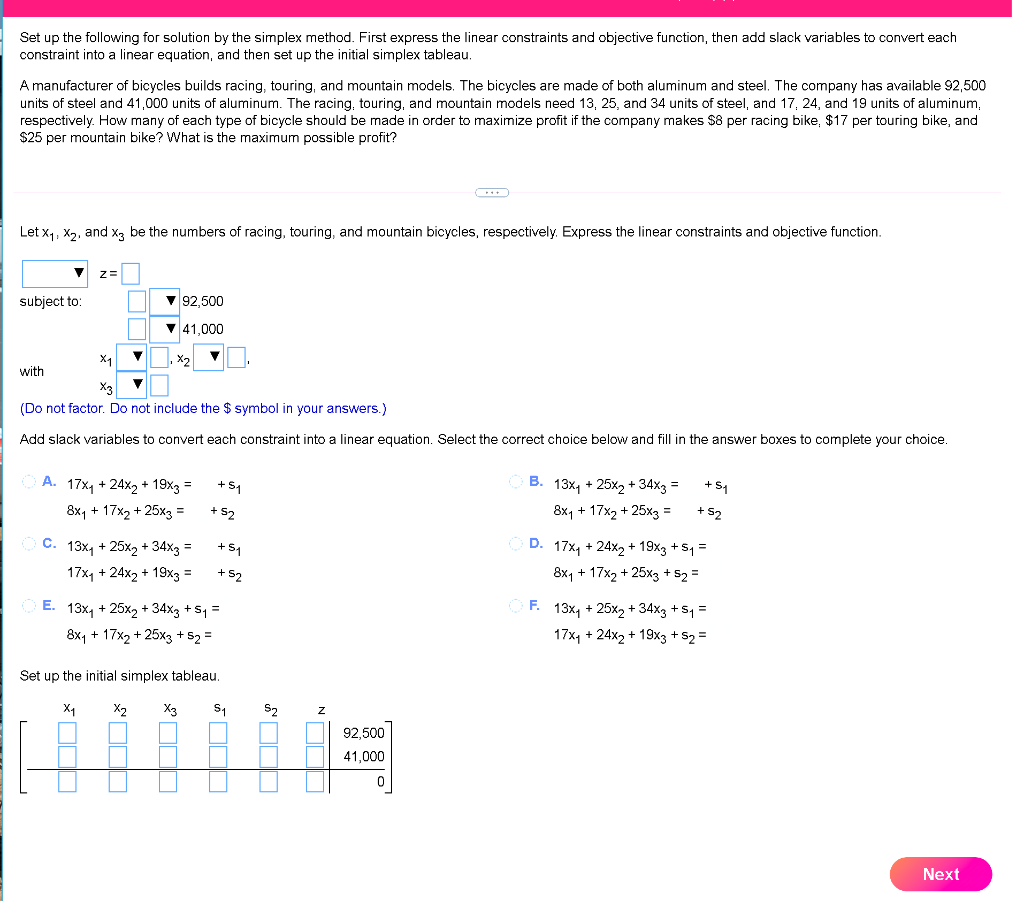Solved Set up the following for solution by the simplex | Chegg.com
