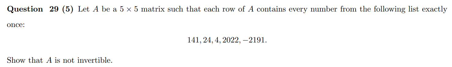 Solved Question 29 (5) Let A be a 5 x 5 matrix such that | Chegg.com