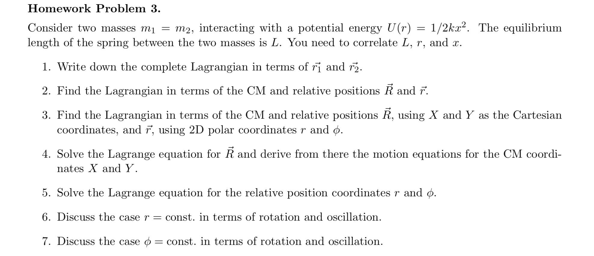 Solved Homework Problem 3. = Consider two masses mi = m2, | Chegg.com