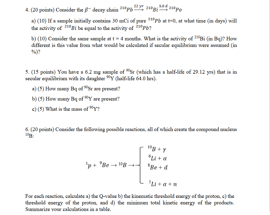 Solved 22 y 210 5.0 d 210 Bi 210 PO 4. (20 points) Consider | Chegg.com