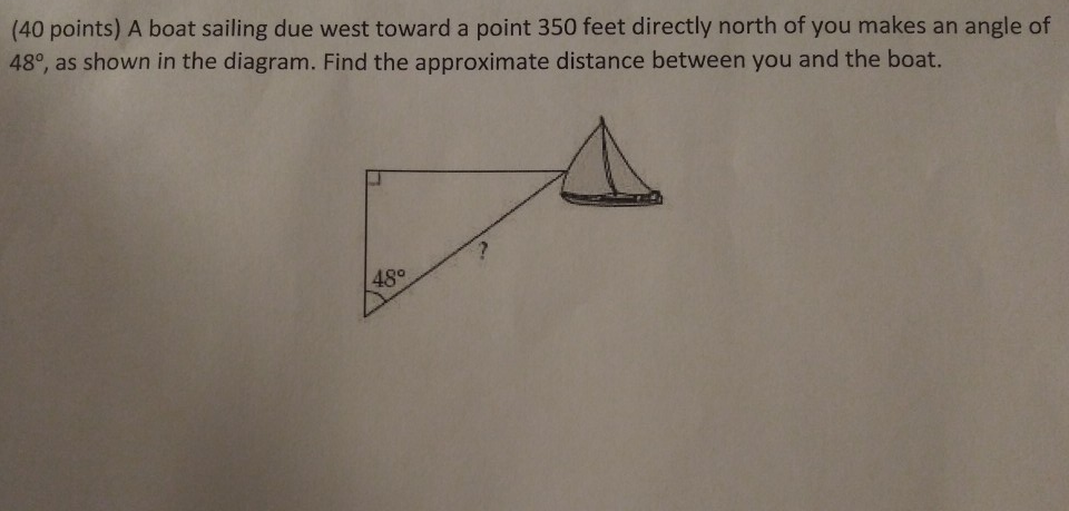 Solved (40 points) A boat sailing due west toward a point | Chegg.com