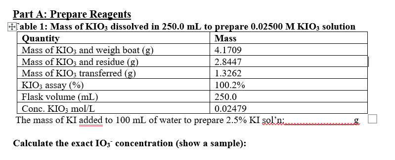 Solved Part A: Prepare ReagentsTable 1: Mass of KIO3 | Chegg.com