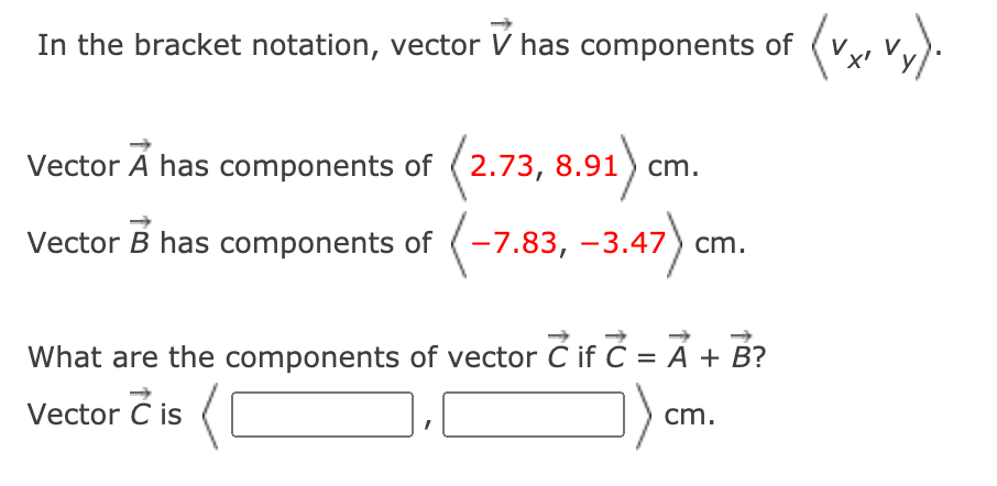 Solved In the bracket notation, vector V has components of | Chegg.com