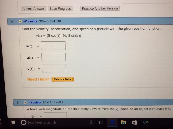 Solved Find The Velocity Acceleration And Speed Of A