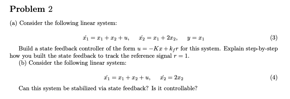 Solved (a) Consider the following linear system: | Chegg.com