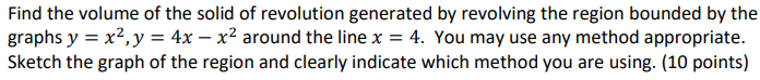 Solved Find the volume of the solid of revolution generated | Chegg.com
