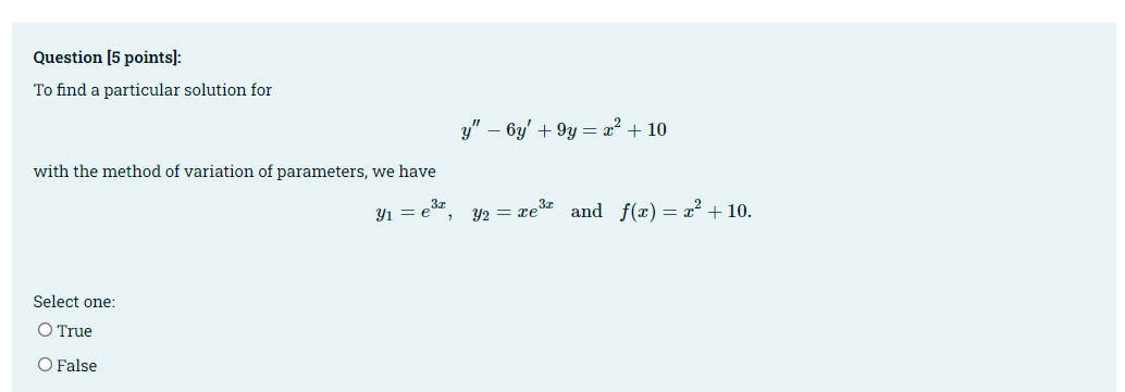 Solved Question [5 points]: To find a particular solution | Chegg.com