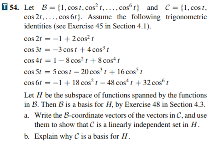 Solved 4. Let B={1,cost,cos2t,…,cos6t} and C={1,cost, | Chegg.com