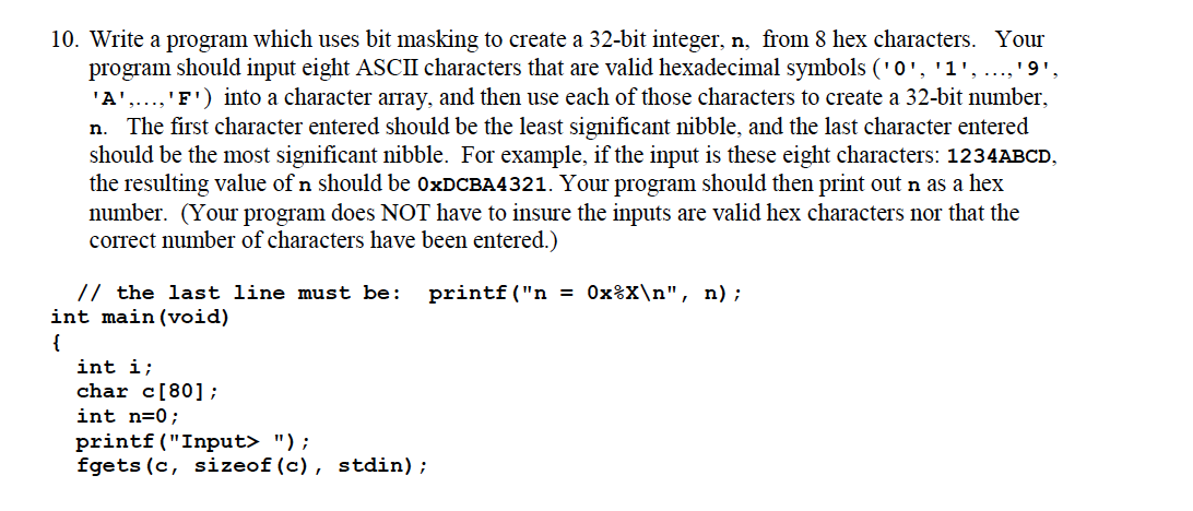 10. Write a program which uses bit masking to create | Chegg.com