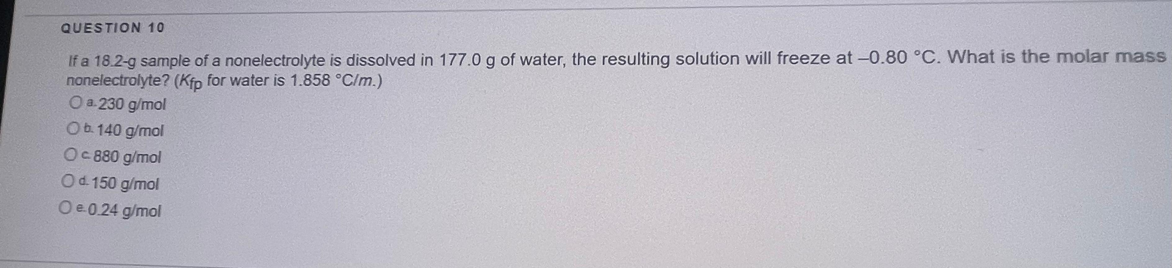 Solved If a 18.2 g sample of a nonelectrolyte is dissolved | Chegg.com