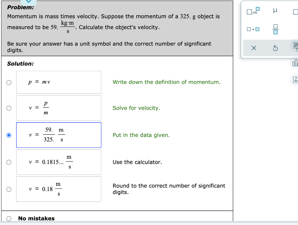 Solved X10 μ Problem: Momentum is mass times velocity. | Chegg.com