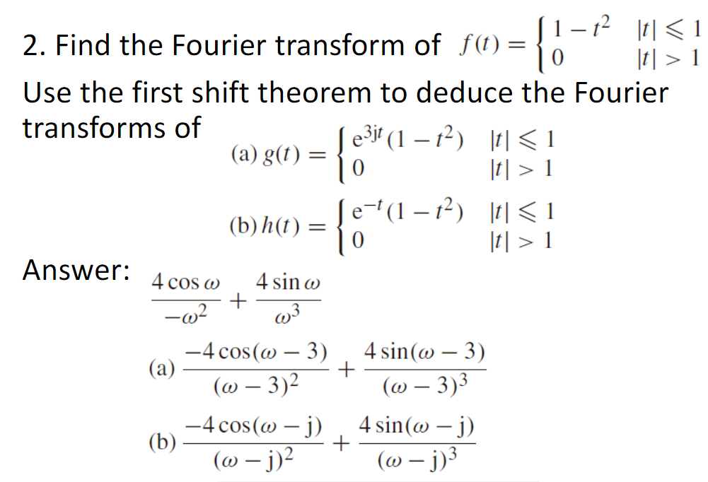 Solved 2. Find the Fourier transform of | Chegg.com