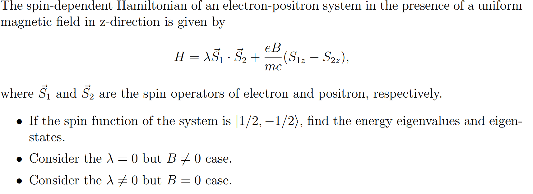 Solved The spin-dependent Hamiltonian of an | Chegg.com