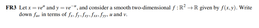 Solved FR3 Let x =ve" and y=ve", and consider a smooth | Chegg.com