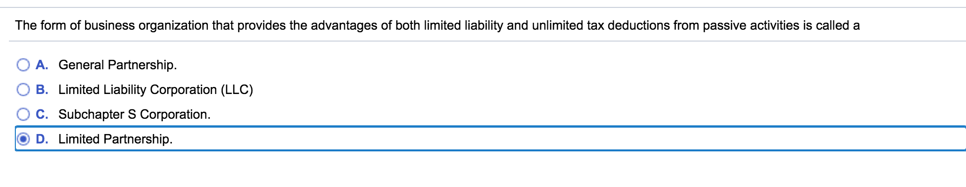 Solved The form of business organization that provides the | Chegg.com