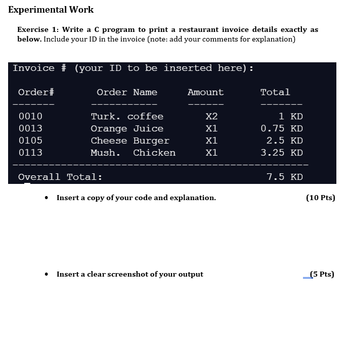 Solved Experimental Work Exercise 1: Write a C program to | Chegg.com
