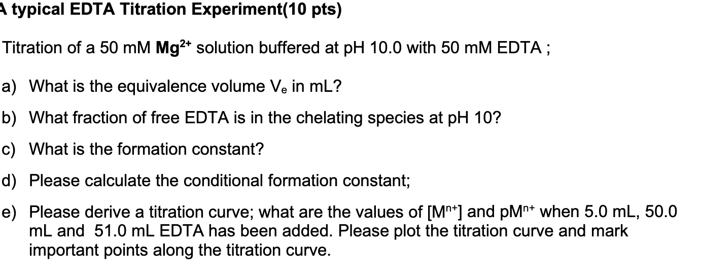 Solved typical EDTA Titration Experiment(10 pts) Titration | Chegg.com