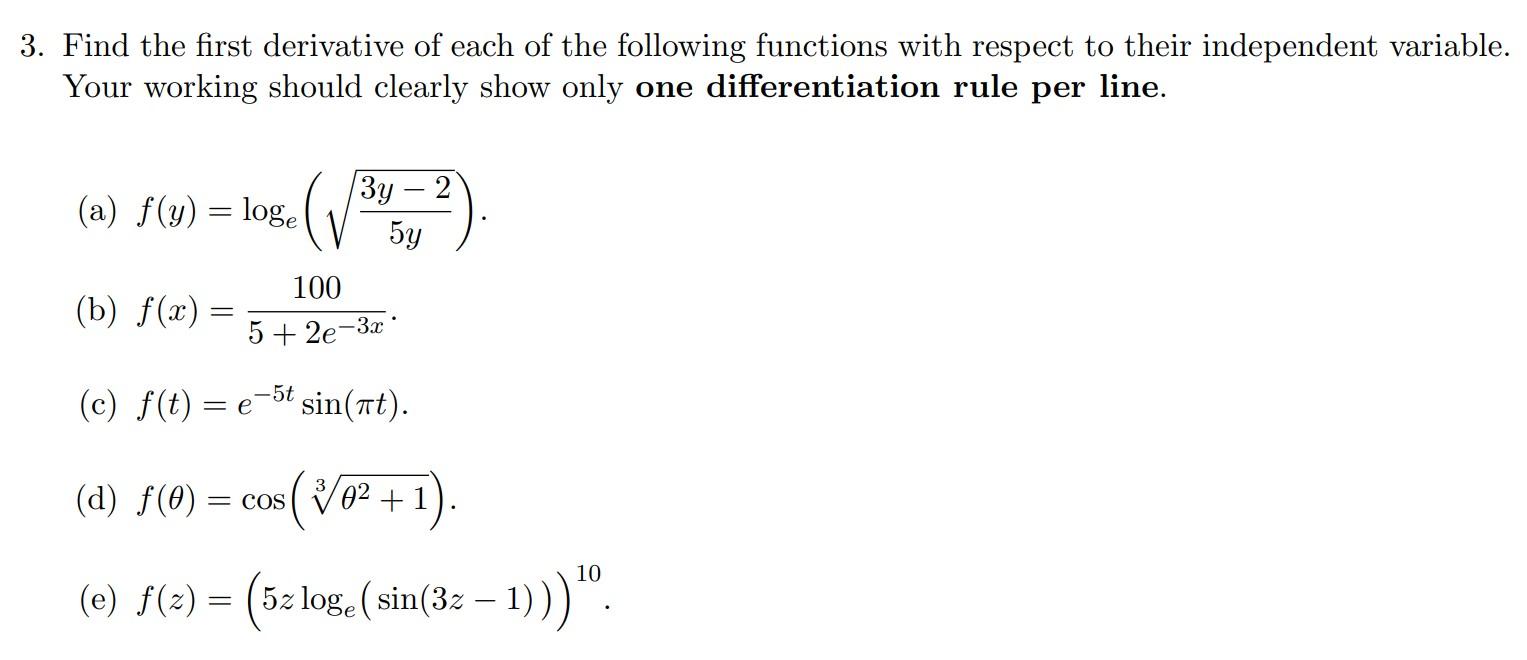Solved 3. Find the first derivative of each of the following | Chegg.com