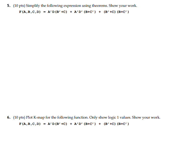 (10 pts) Simplify the following expression using | Chegg.com (10 pts) Simplify the following expression using | Chegg.com