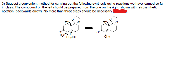 Solved 3) Suggest a convenient method for carrying out the | Chegg.com