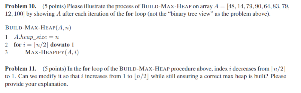Solved Problem 10. (5 points) Please illustrate the process | Chegg.com
