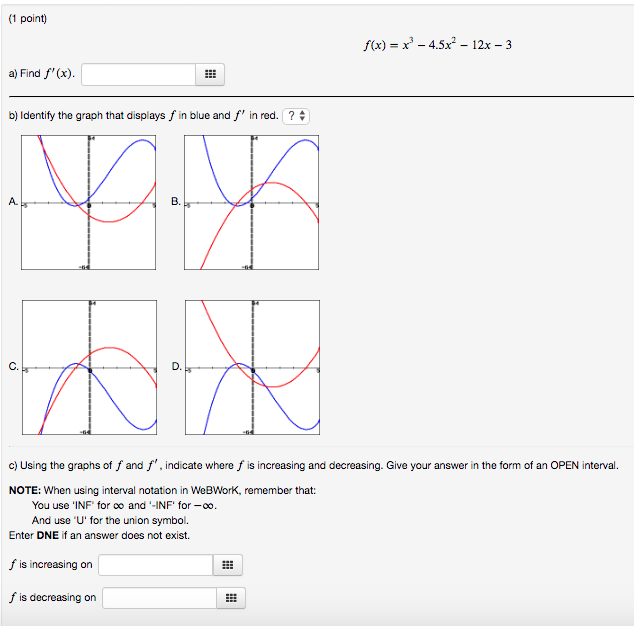Solved (1 point) f(x) x-4.5x 12x - 3 a) Find f'(x) b) | Chegg.com