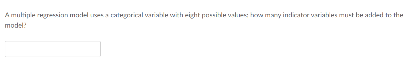 Solved A multiple regression model uses a categorical | Chegg.com
